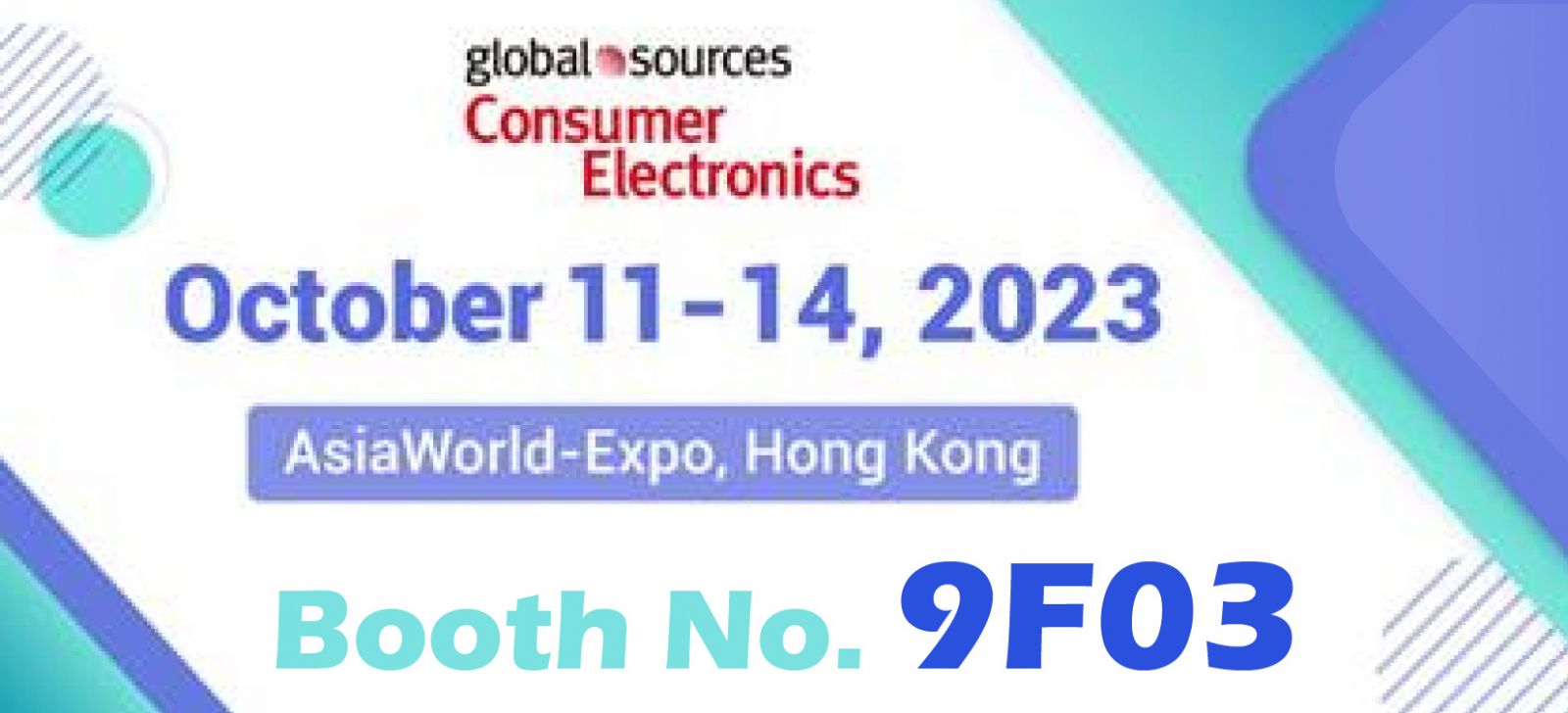 2023 GLOBAL SOURCES x CONSUMER ELECTRONICS, HONG KONG (OCT. 11~14, 2023) - COMFORTABLE ...